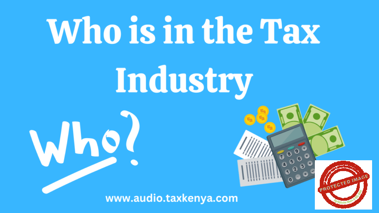 Who is in the Tax Industry - www.taxkenya.com
